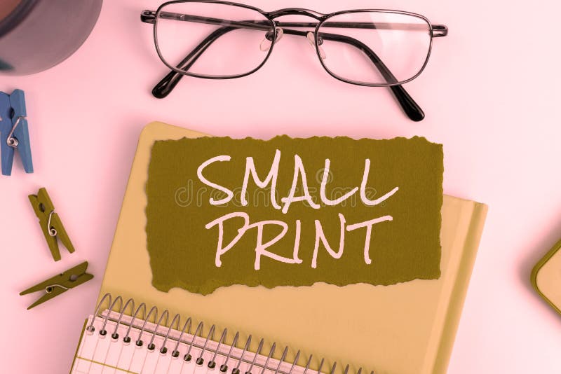 Conceptual Display Small Print. Word Written on Document that Contains ...