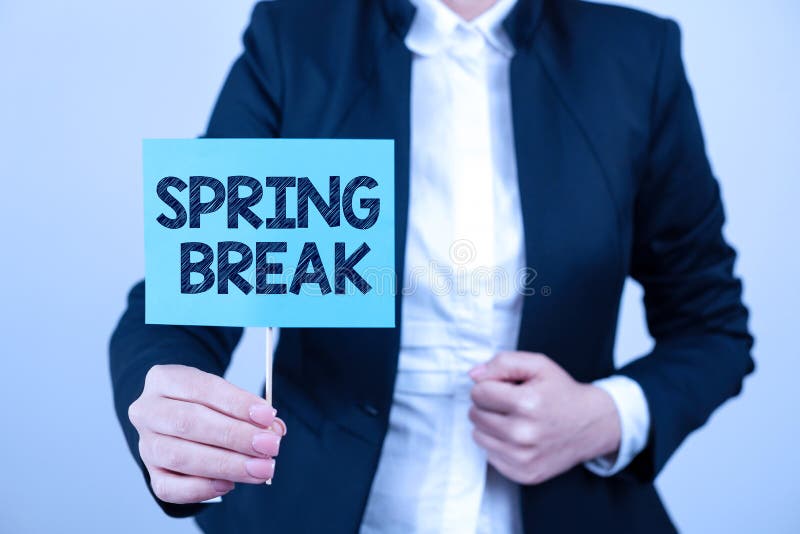 Conceptual Display Spring Break. Business Approach Vacation Period at ... Conceptual Display Spring Break. Business Approach Vacation Period at ...