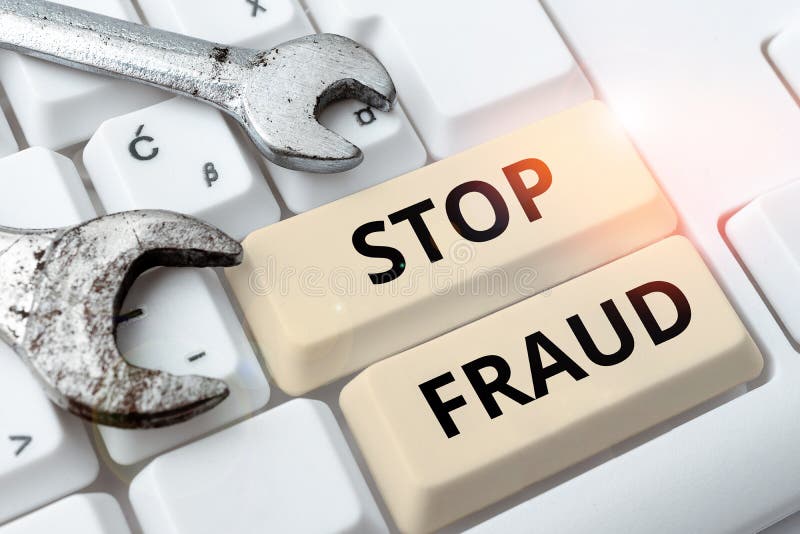 Text Sign Showing Stop Fraud. Business Idea Campaign Advices People To ... Text Sign Showing Stop Fraud. Business Idea Campaign Advices People To ...