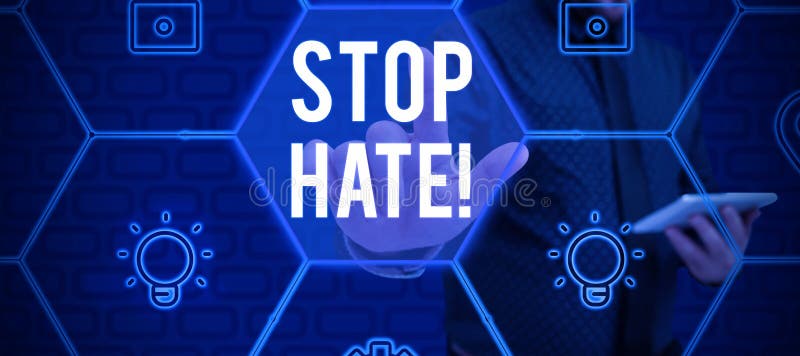 Conceptual Display Stop Hate. Business Approach Prevent the Aggressive ...