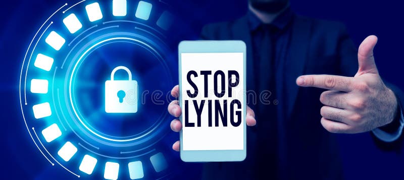 Text Caption Presenting Stop Lying. Conceptual Photo Put an End on ... Text Caption Presenting Stop Lying. Conceptual Photo Put an End on ...