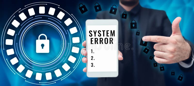 Hand Writing Sign System Error. Conceptual Photo Technological Failure ...