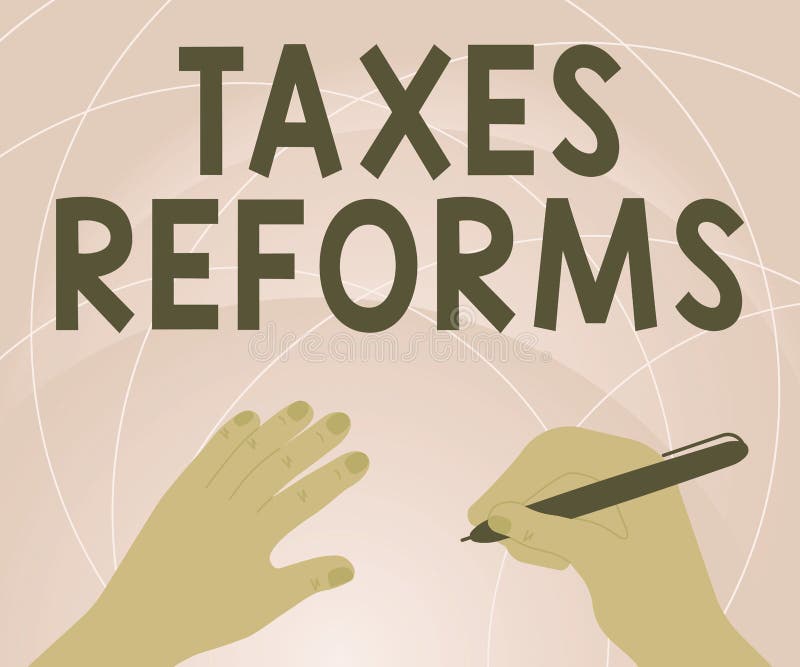 Conceptual Display Taxes Reforms. Business Showcase Managing Collected ... Conceptual Display Taxes Reforms. Business Showcase Managing Collected ...