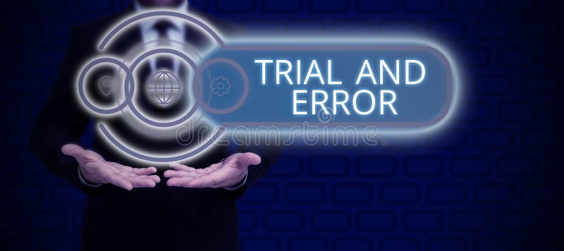 Conceptual Display Trial and Error. Business Concept Lear Something by ...