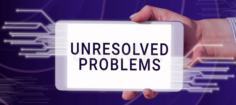 Text Caption Presenting Unresolved Problems. Word Written on those ...