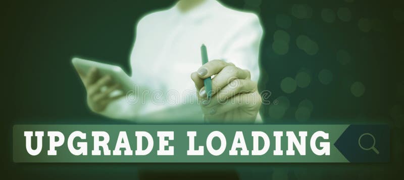 Conceptual Display Upgrade Loading. Business Approach Advancement of ... Conceptual Display Upgrade Loading. Business Approach Advancement of ...