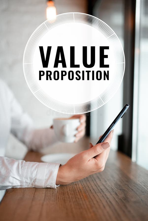 Conceptual Display Value Proposition. Word Written on Service Make ... Conceptual Display Value Proposition. Word Written on Service Make ...