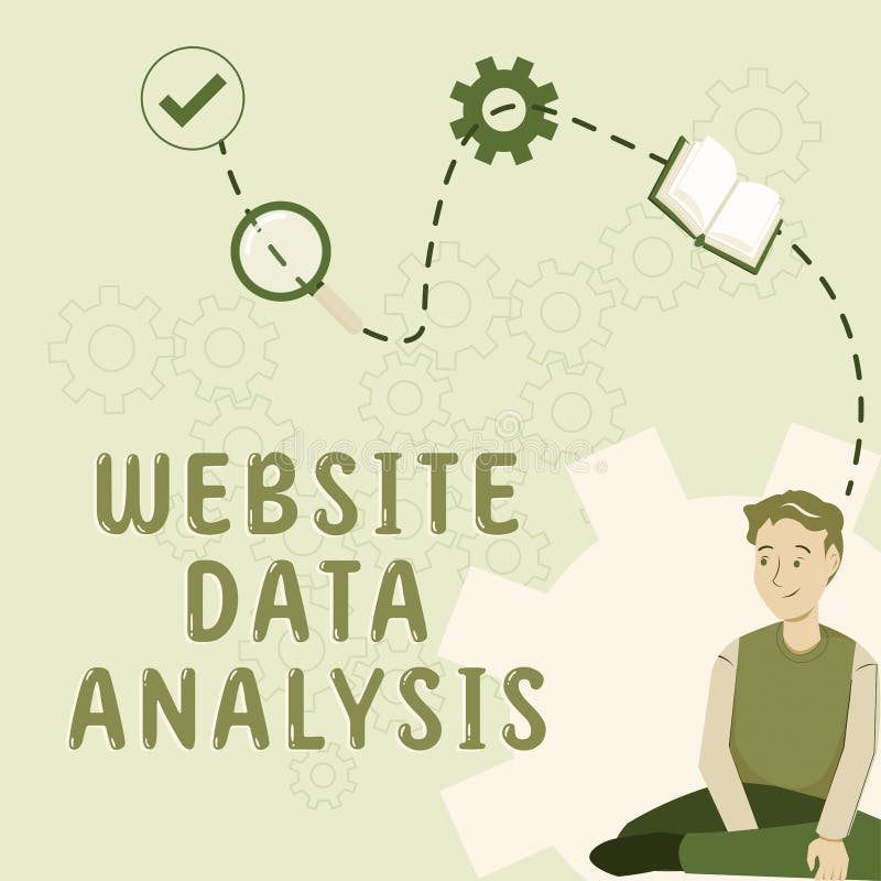 Sign Displaying Website Data Analysis. Conceptual Photo Analysis and Report of Web Data for ...