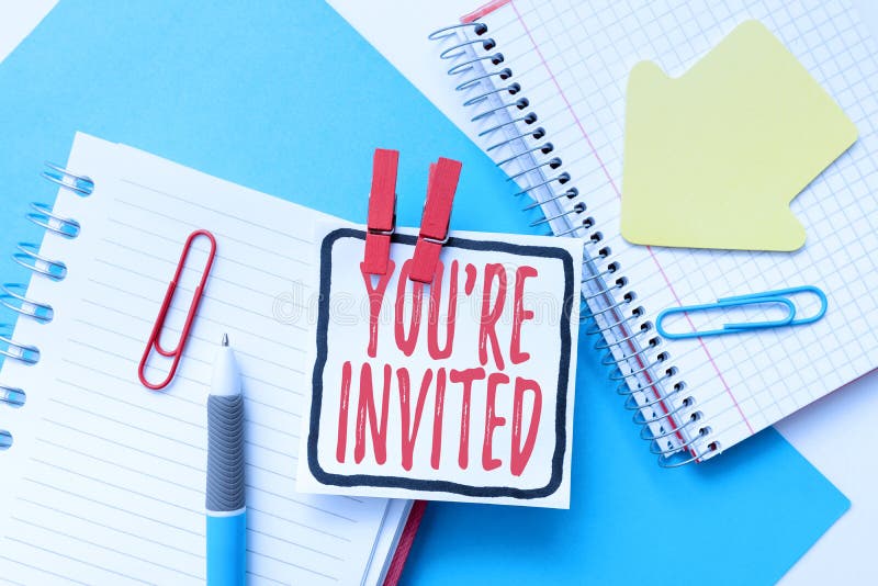Conceptual Display You Re Invited. Business Showcase Make a Polite ... Conceptual Display You Re Invited. Business Showcase Make a Polite ...