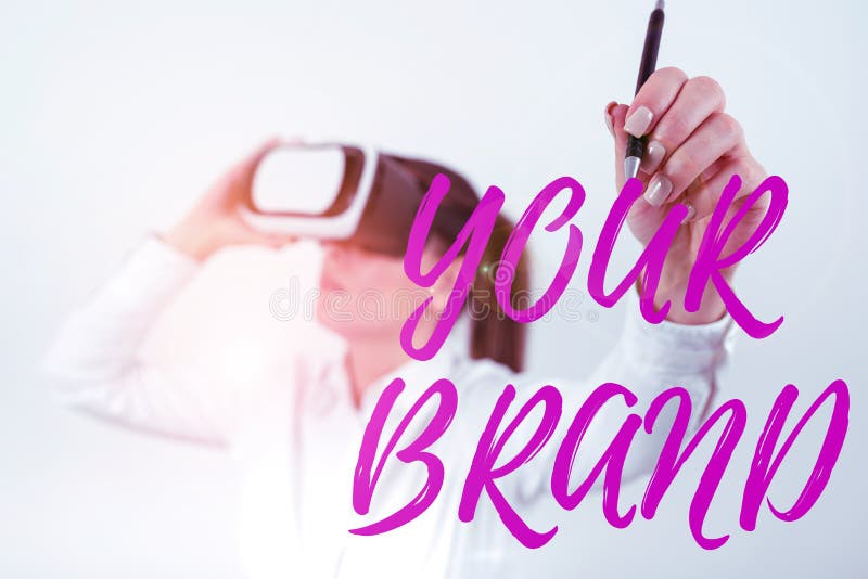 Conceptual Display Your Brand. Business Idea a Name of Any Kind that is ... Conceptual Display Your Brand. Business Idea a Name of Any Kind that is ...