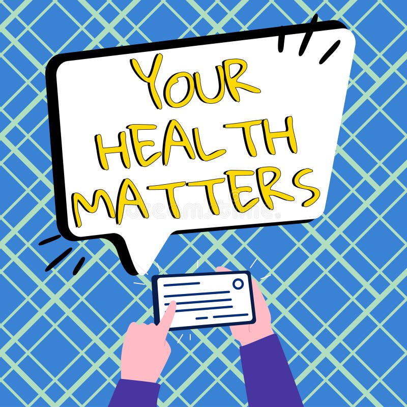 Conceptual Display Your Health Matters. Business Showcase Good Health ... Conceptual Display Your Health Matters. Business Showcase Good Health ...
