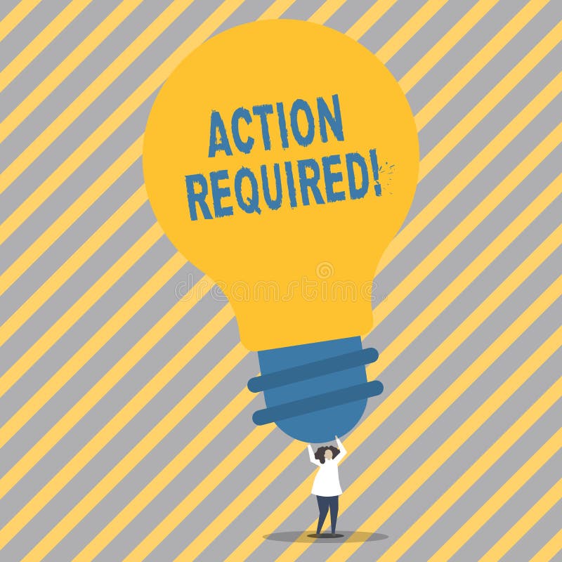 Conceptual Hand Writing Showing Action Required. Business Photo ... Conceptual Hand Writing Showing Action Required. Business Photo ...