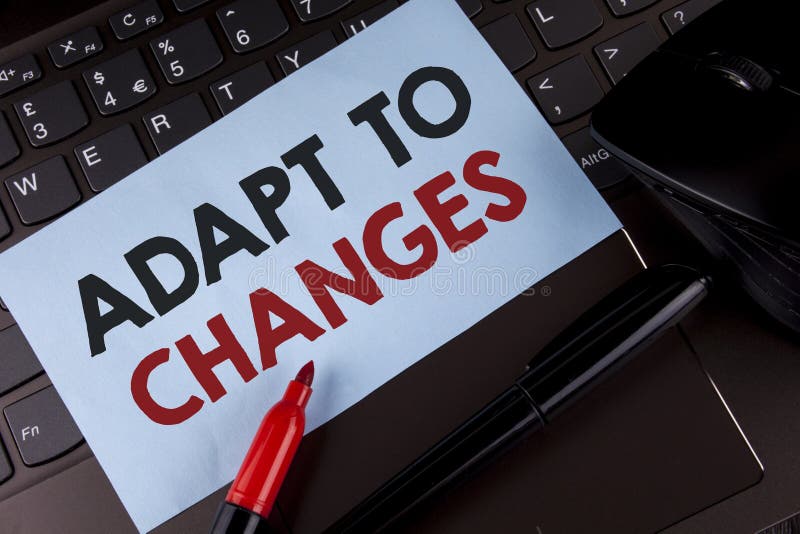 Conceptual Hand Writing Showing Adapt To Changes. Business Photo ...