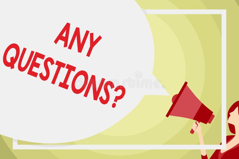 Conceptual Hand Writing Showing Any Questions Question. Business Photo ... Conceptual Hand Writing Showing Any Questions Question. Business Photo ...