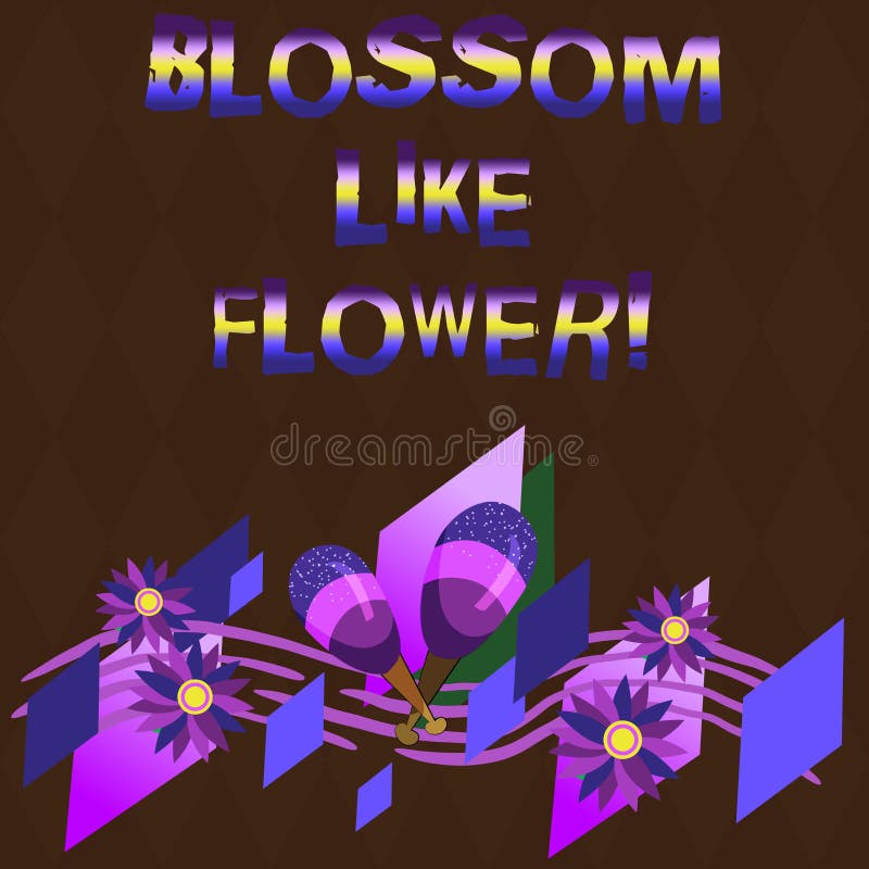 Conceptual Hand Writing Showing Blossom Like Flower. Business Photo ... Conceptual Hand Writing Showing Blossom Like Flower. Business Photo ...