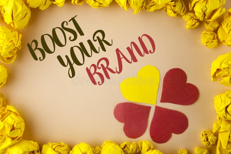 Conceptual Hand Writing Showing Boost Your Brand. Business Photo ... Conceptual Hand Writing Showing Boost Your Brand. Business Photo ...