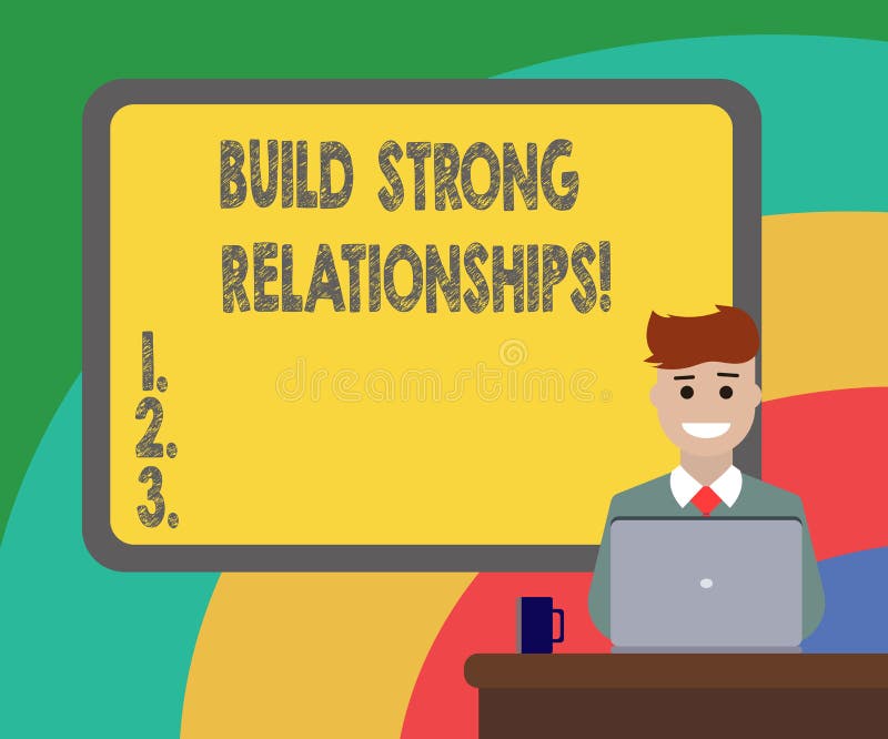 Conceptual Hand Writing Showing Build Strong Relationships. Business ... Conceptual Hand Writing Showing Build Strong Relationships. Business ...
