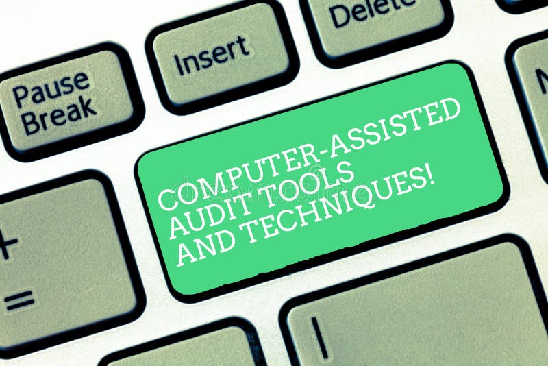Conceptual Hand Writing Showing Computer Assisted Audit Tools and ...