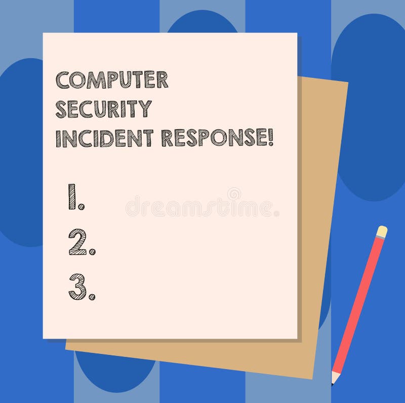 Conceptual Hand Writing Showing Computer Security Incident Response ...