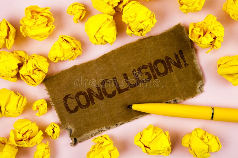 Conceptual Hand Writing Showing Conclusion Motivational Call. Business ... Conceptual Hand Writing Showing Conclusion Motivational Call. Business ...