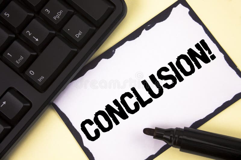 Conceptual Hand Writing Showing Conclusion Motivational Call. Business ... Conceptual Hand Writing Showing Conclusion Motivational Call. Business ...