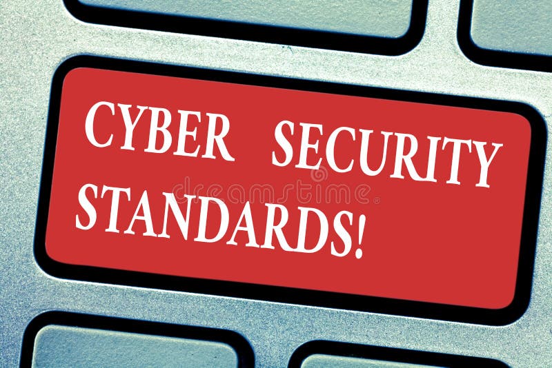 Conceptual Hand Writing Showing Cyber Security Standards. Business ... Conceptual Hand Writing Showing Cyber Security Standards. Business ...