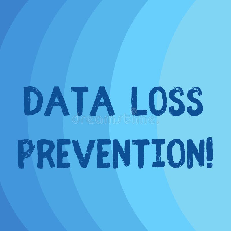 Conceptual Hand Writing Showing Data Loss Prevention. Business Photo ...