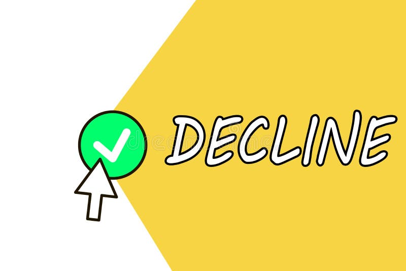 Conceptual Hand Writing Showing Decline. Business Photo Text Become ...