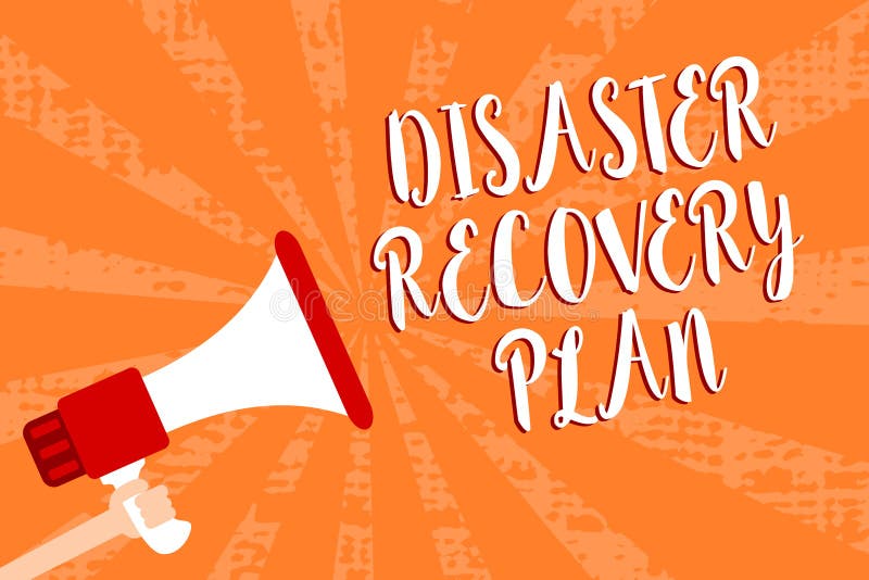 Conceptual Hand Writing Showing Disaster Recovery Plan. Business Photo ... Conceptual Hand Writing Showing Disaster Recovery Plan. Business Photo ...