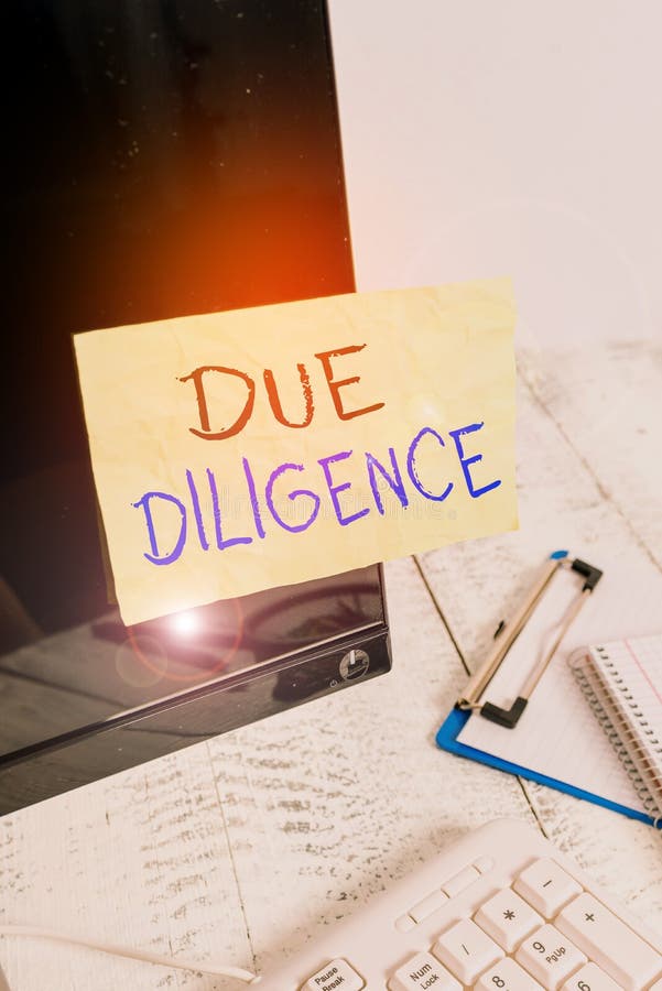 Conceptual Hand Writing Showing Due Diligence. Business Photo ... Conceptual Hand Writing Showing Due Diligence. Business Photo ...