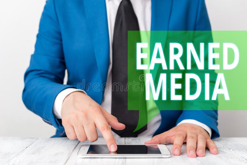 Conceptual Hand Writing Showing Earned Media. Business Photo Showcasing ... Conceptual Hand Writing Showing Earned Media. Business Photo Showcasing ...