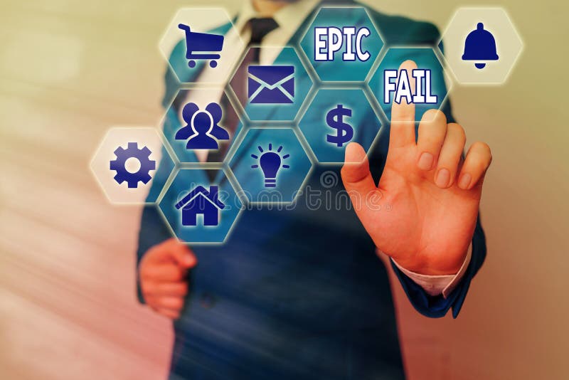 Conceptual Hand Writing Showing Epic Fail. Business Photo Showcasing a ... Conceptual Hand Writing Showing Epic Fail. Business Photo Showcasing a ...