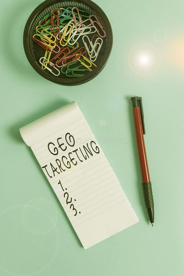 Conceptual Hand Writing Showing Geo Targeting. Business Photo Text ... Conceptual Hand Writing Showing Geo Targeting. Business Photo Text ...