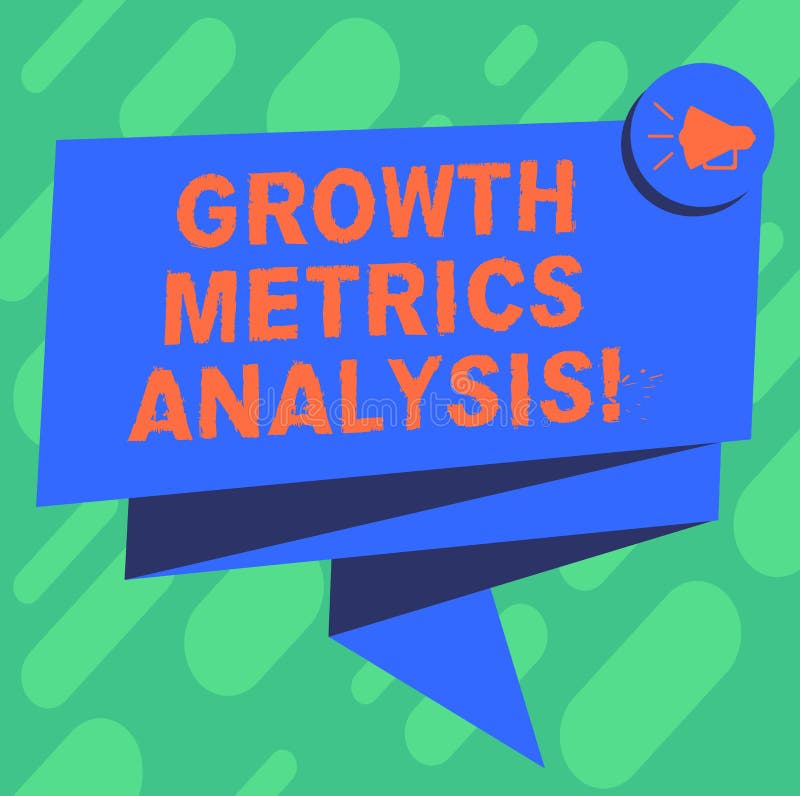 Conceptual Hand Writing Showing Growth Metrics Analysis. Business Photo ... Conceptual Hand Writing Showing Growth Metrics Analysis. Business Photo ...