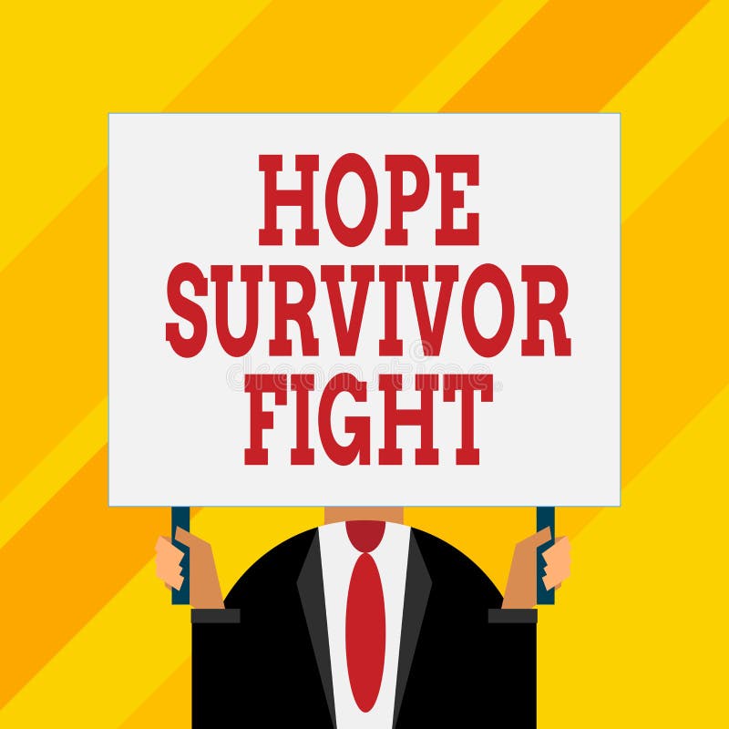 Conceptual Hand Writing Showing Hope Survivor Fight. Business Photo ... Conceptual Hand Writing Showing Hope Survivor Fight. Business Photo ...