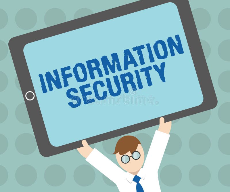 Conceptual Hand Writing Showing Information Security. Business Photo ...