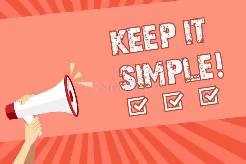 Conceptual Hand Writing Showing Keep it Simple. Business Photo ...