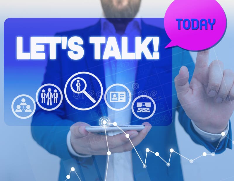 Conceptual Hand Writing Showing Let S Talk. Business Photo Showcasing ... Conceptual Hand Writing Showing Let S Talk. Business Photo Showcasing ...