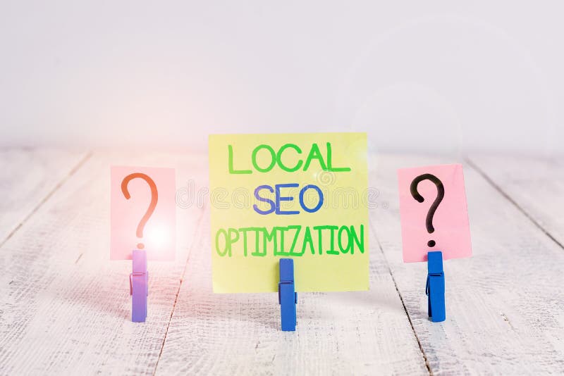 Conceptual Hand Writing Showing Local Seo Optimization. Business Photo ... Conceptual Hand Writing Showing Local Seo Optimization. Business Photo ...