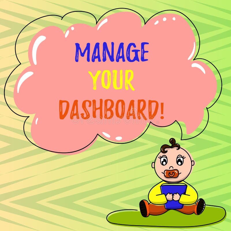Conceptual Hand Writing Showing Manage Your Dashboard. Business Photo ... Conceptual Hand Writing Showing Manage Your Dashboard. Business Photo ...