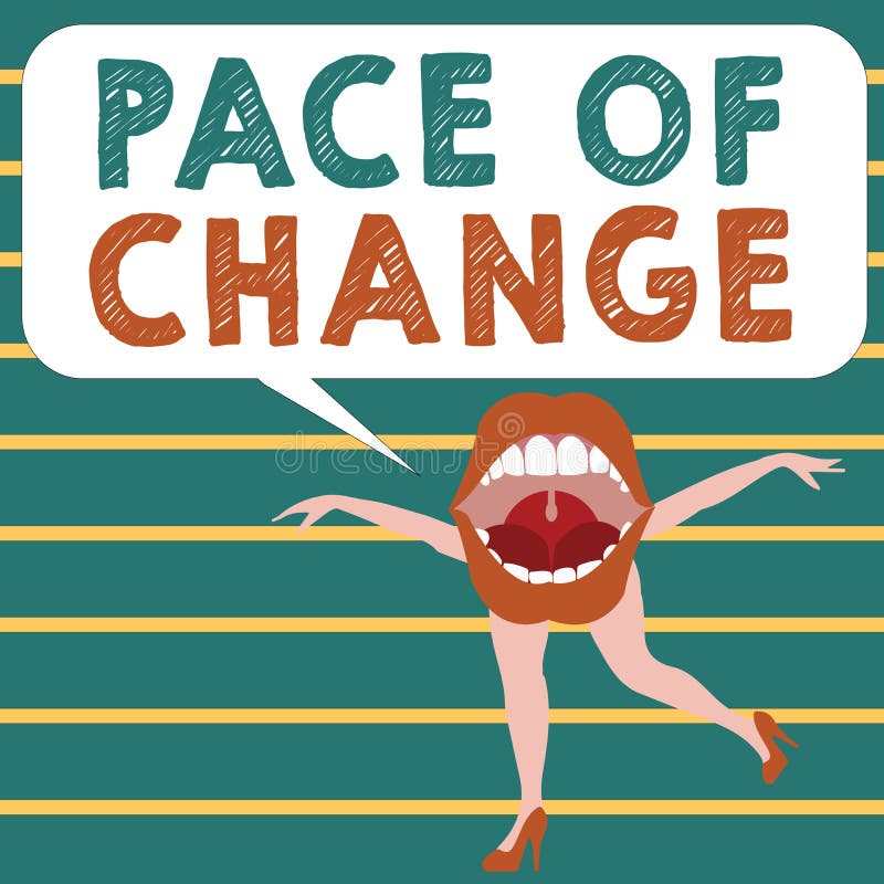 Conceptual Hand Writing Showing Pace of Change. Business Photo ...