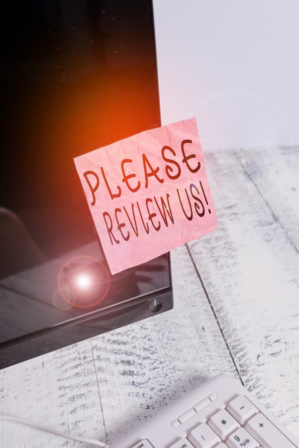 Conceptual Hand Writing Showing Please Review Us. Business Photo Text ... Conceptual Hand Writing Showing Please Review Us. Business Photo Text ...