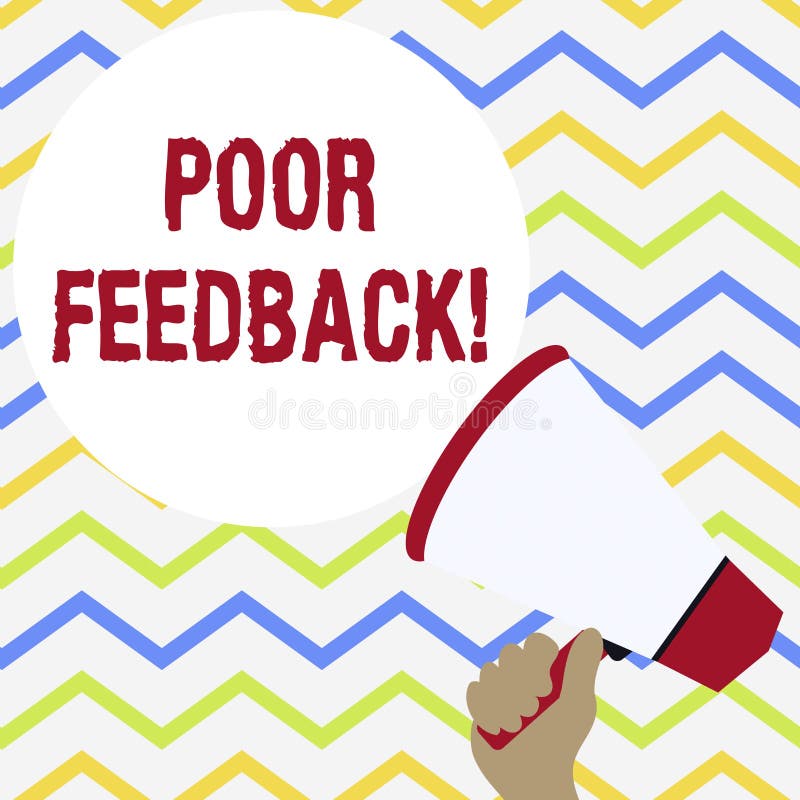 Conceptual Hand Writing Showing Poor Feedback. Business Photo Text a ...