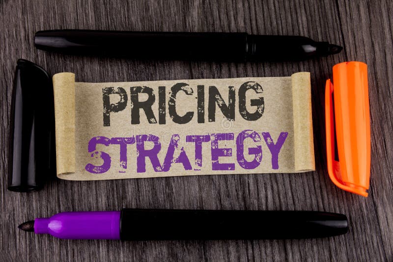 Conceptual Hand Writing Showing Pricing Strategy. Business Photo Text ... Conceptual Hand Writing Showing Pricing Strategy. Business Photo Text ...