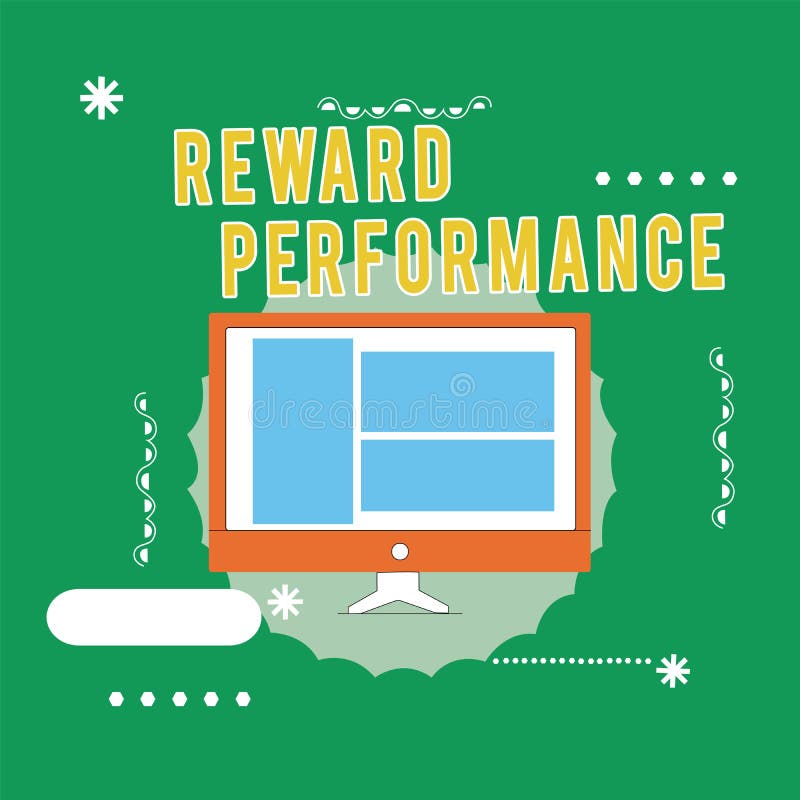 Conceptual Hand Writing Showing Reward Performance. Business Photo Text ... Conceptual Hand Writing Showing Reward Performance. Business Photo Text ...