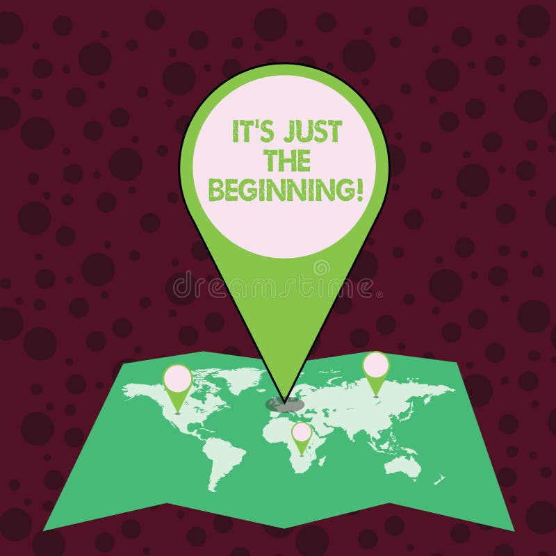 Conceptual Hand Writing Showing it S Just the Beginning. Business Photo ...