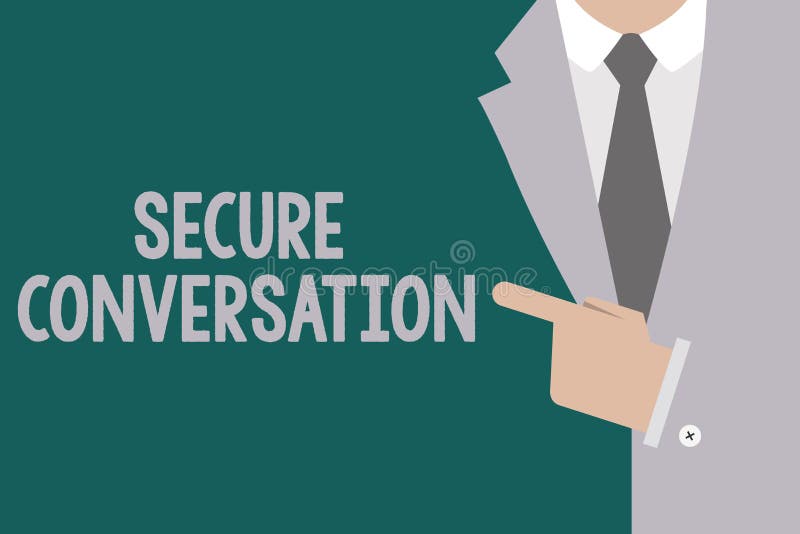 Conceptual Hand Writing Showing Secure Conversation. Business Photo ...