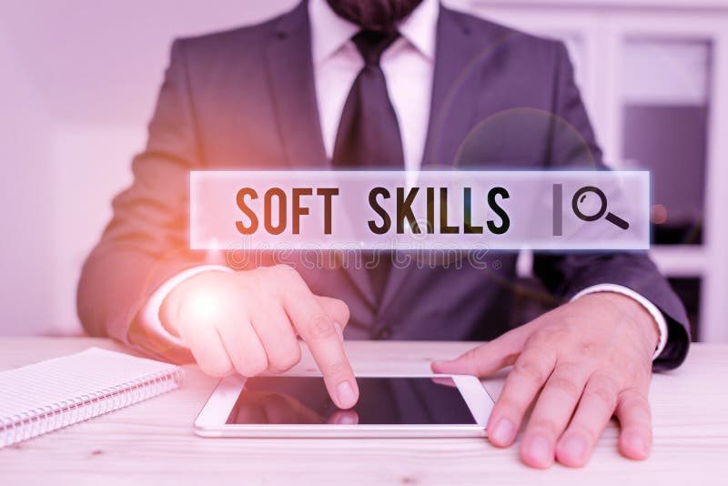 Conceptual Hand Writing Showing Soft Skills. Business Photo Text ... Conceptual Hand Writing Showing Soft Skills. Business Photo Text ...
