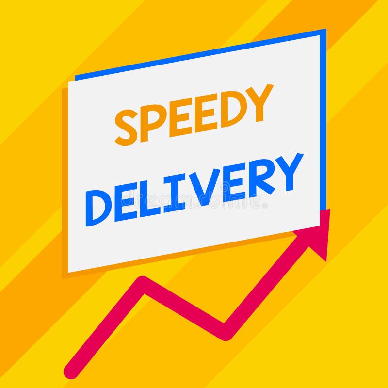 Conceptual Hand Writing Showing Speedy Delivery. Business Photo ... Conceptual Hand Writing Showing Speedy Delivery. Business Photo ...