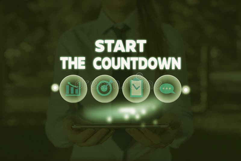 Conceptual Hand Writing Showing Start the Countdown. Business Photo ...